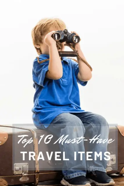Top 10 Must Have Travel Items For Better Traveling - The Top Ten Traveler Top 10 Must Have Travel Items For Better Traveling - The Top Ten Traveler